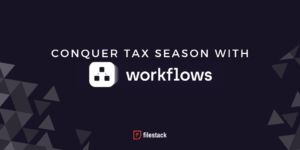 Conquer Tax Season: Track Receipt with Filestack Workflows