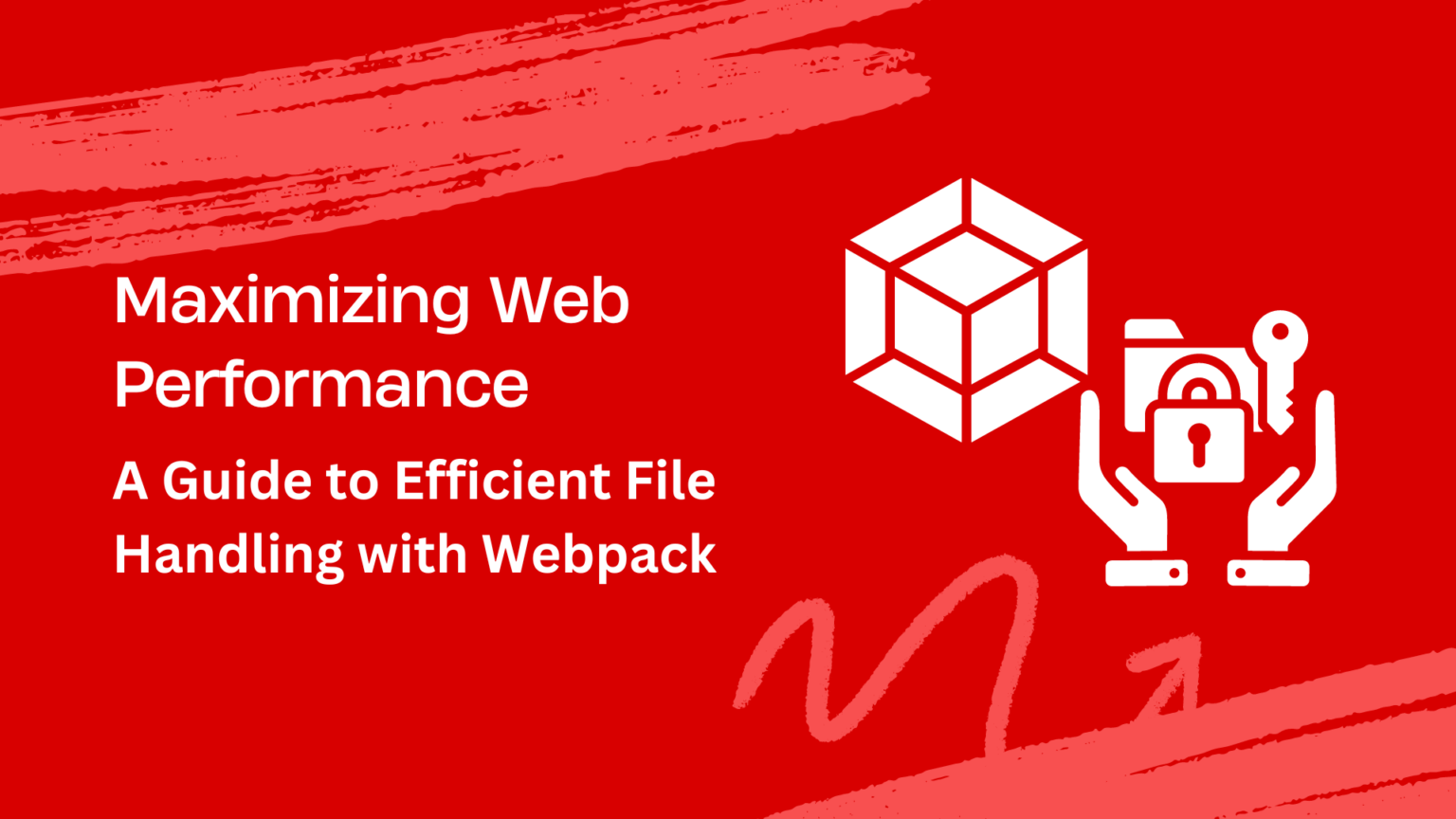 Web Performance: A Guide to File Handling with Webpack