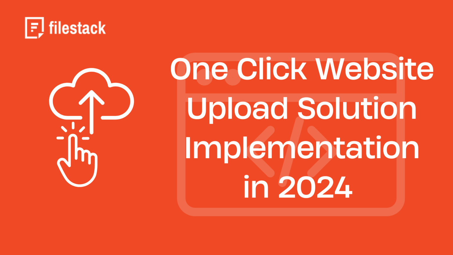 One Click Website Upload Solution Implementation in 2024