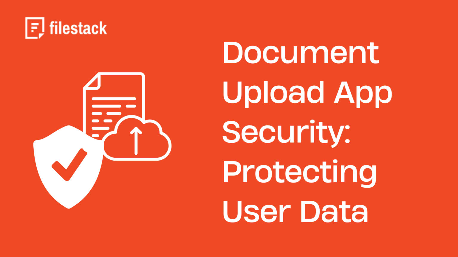 Document Upload App Security: Protecting User Data